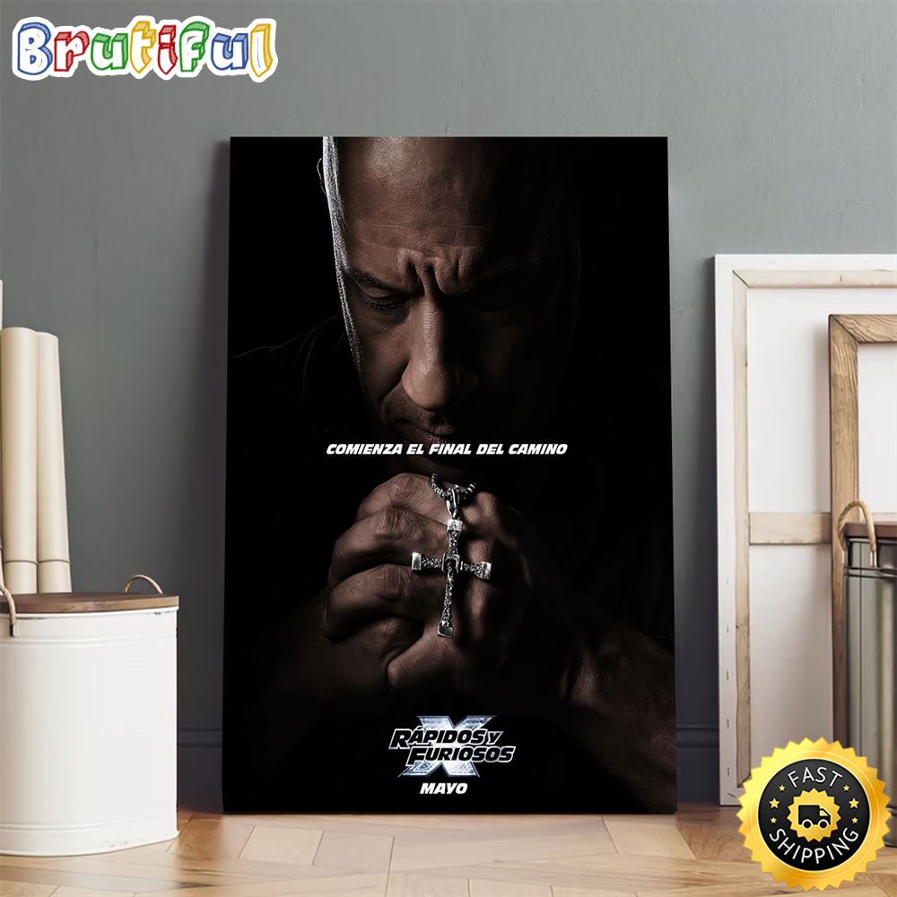 Fast and Furious 10 Movie Fast X 2023 Poster Canvas
