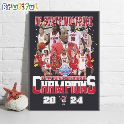 Nc State Wolfpack 2024 Men’s Basketball Tournament Champions Wall Art Poster Canvas