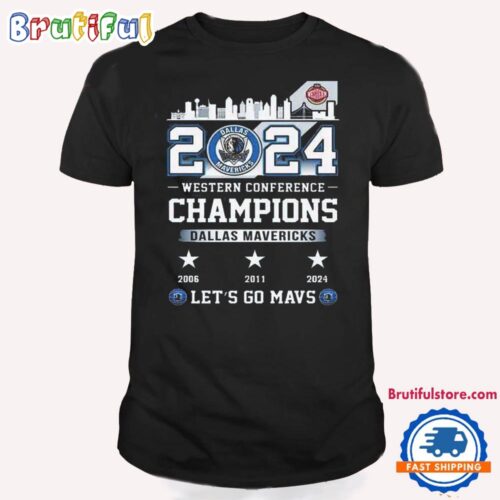 NBA Dallas Mavericks 2024 Western Conference Champions Let’s Go Mavs T ...