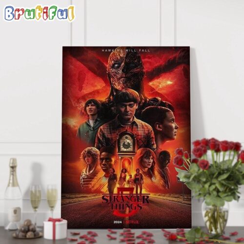 Stranger Things 5 Hawkin Will Fall Filming Soon 2024 Wall Art Poster Canvas
