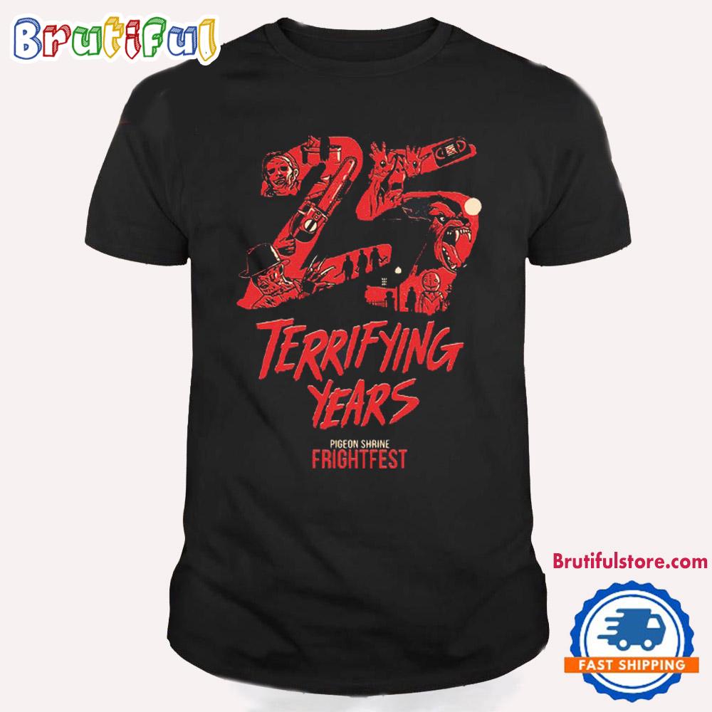 25 Terrifying Years Pigeon Shrine Frightfest 2024 T Shirt