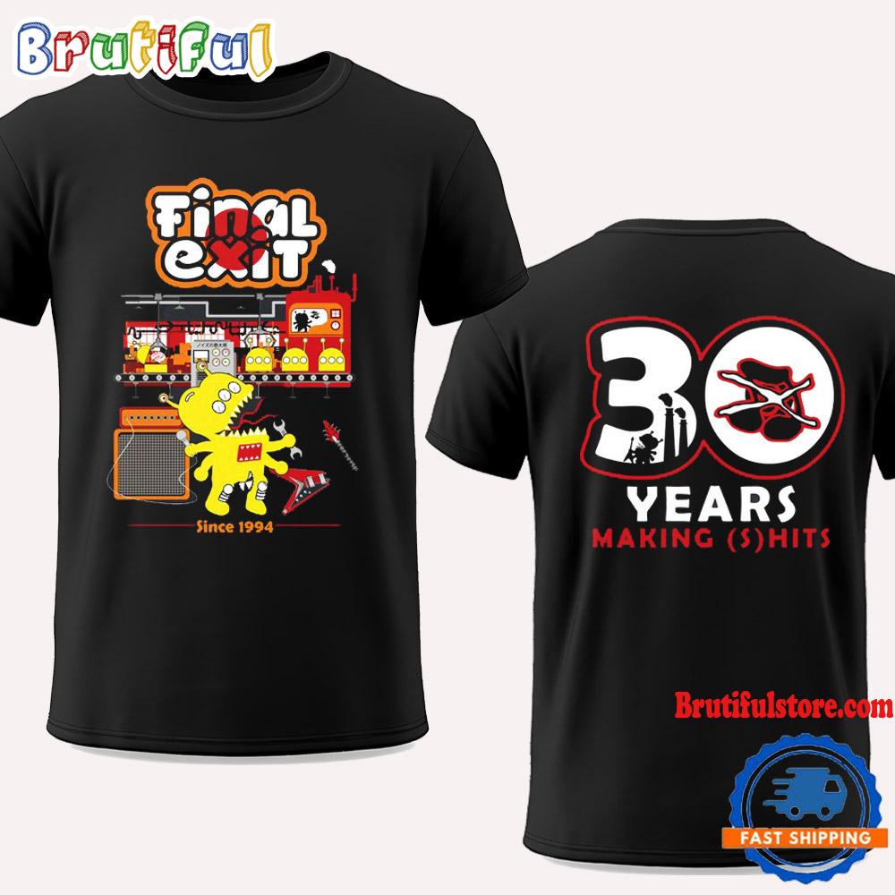 Final Exit 30th Anniversary 2024 T Shirt